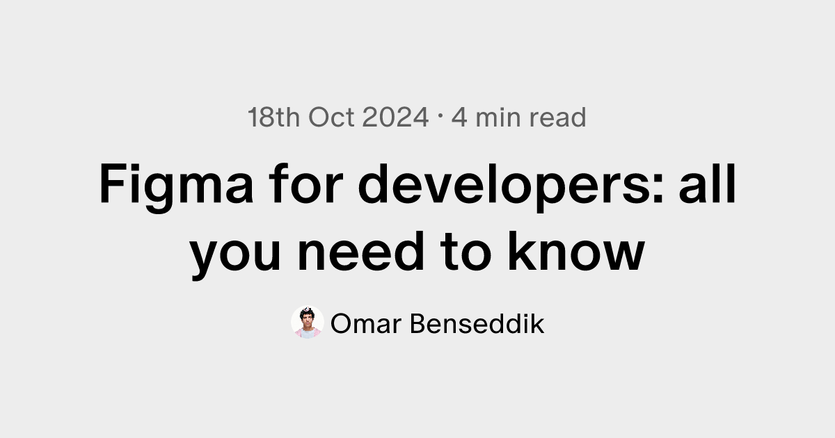 Figma for developers - all you need to know